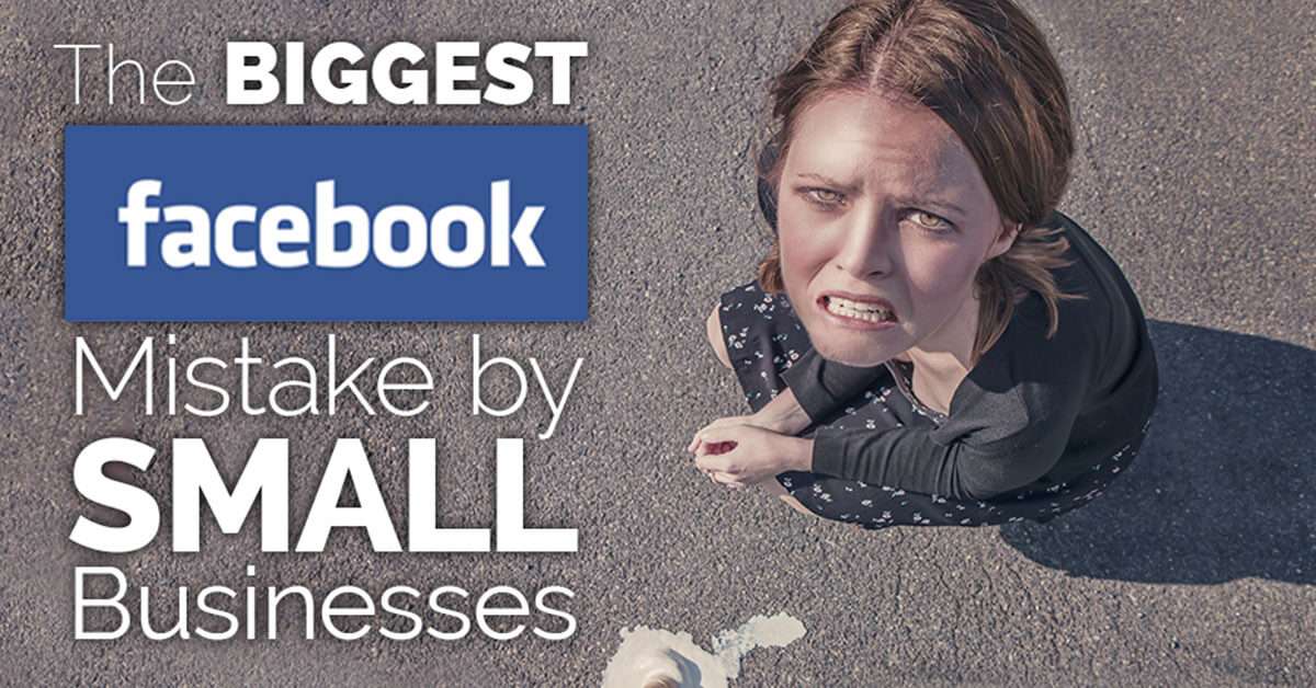 Biggest Facebook Mistake made by Small Businesses | Hue Marketing